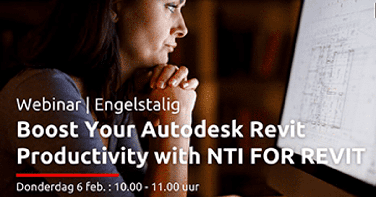Webinar van NTI CAD & Company over NTI FOR REVIT